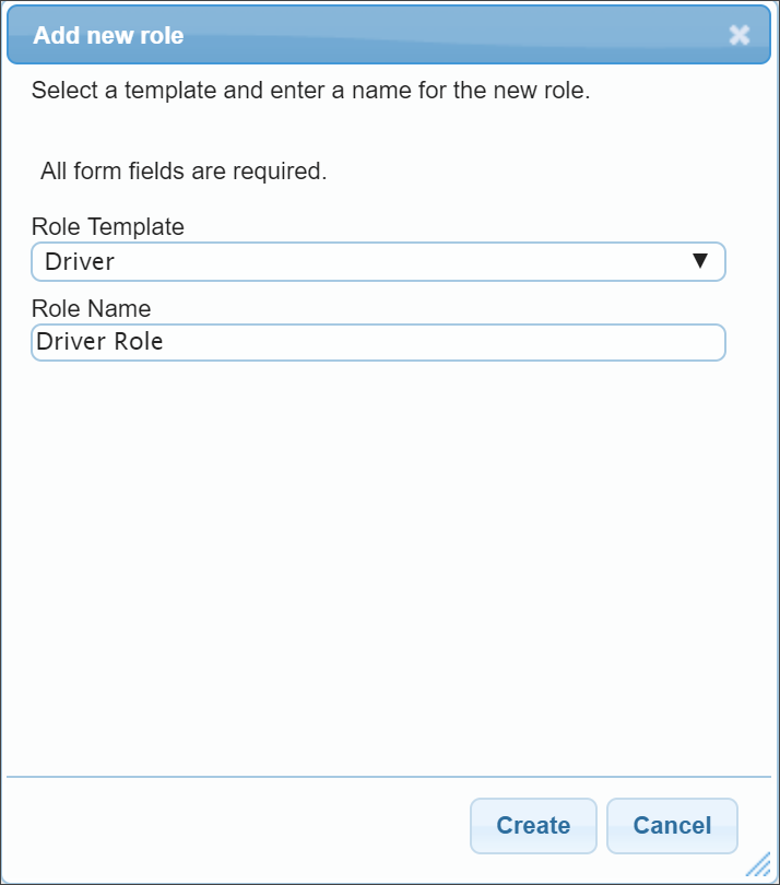 Setting up Templates for the Driver and Dispatcher Roles